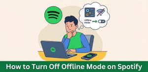 How to Turn Off Offline Mode on Spotify (Mobile & Desktop Guide)
